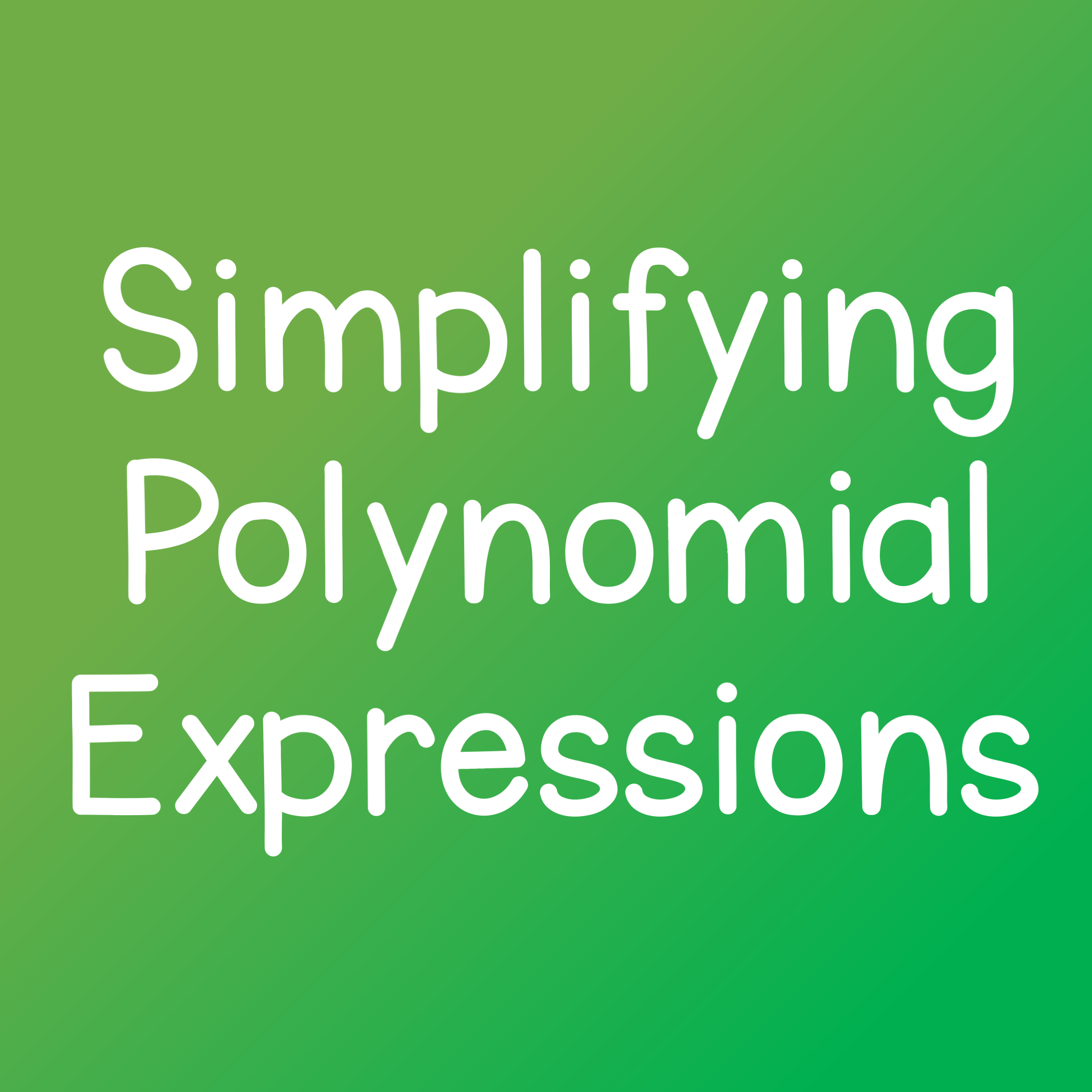 Simplifying Polynomial Expressions Flashcard