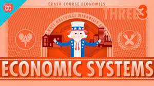 Chapter 2: Economic Systems Test 10th Grade Quiz | Quizizz