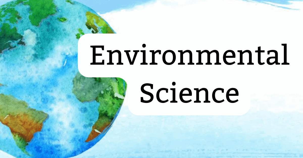 Environmental Science Exam Review 2024 9th Grade Flashcard | Wayground